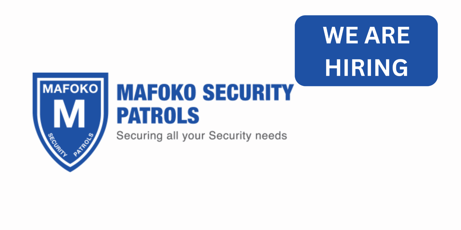 Mafoko Security Patrols Security Officer Vacancy 2025 - YOUTH UPDATES